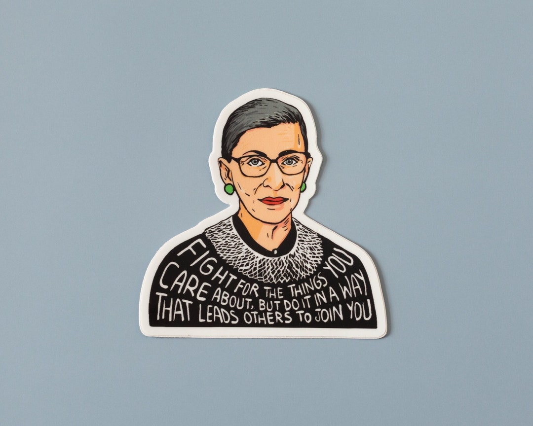 Ruth Bader Ginsburg Sticker | Inspirational Quote Sticker | RBG Vinyl ...