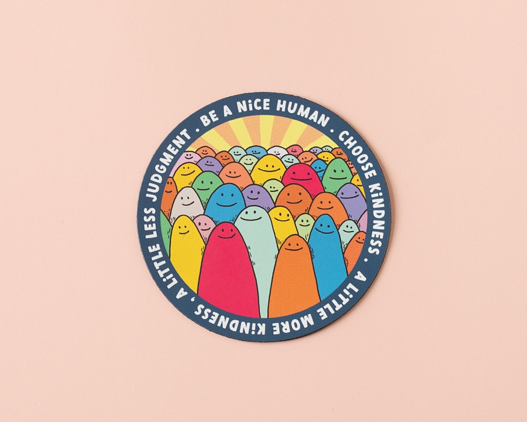 Be a Nice Human Vinyl Sticker | Choose Kindness Sticker | Motivational ...