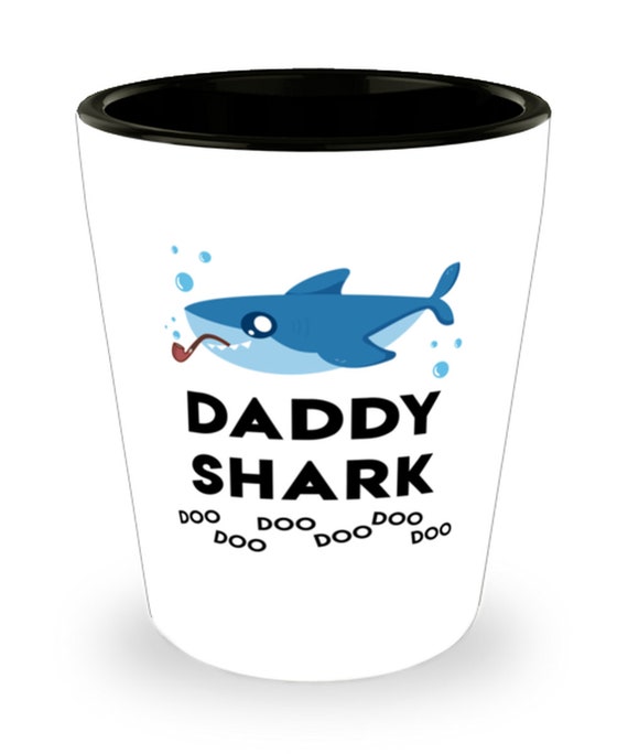 Dad Shot Glass Daddy Shark Shot Glass Father's Day | Etsy