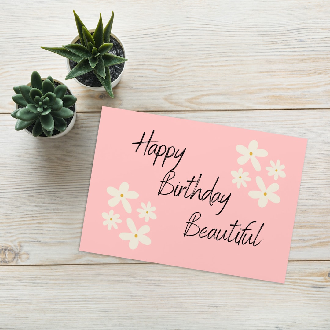 Happy Birthday Beautiful Card Unique Floral Greeting Card - Etsy