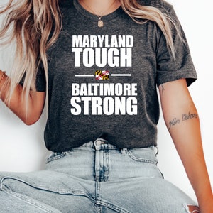 Baltimore Strong Shirt , Maryland Tough , Maryland Tough Baltimore ...