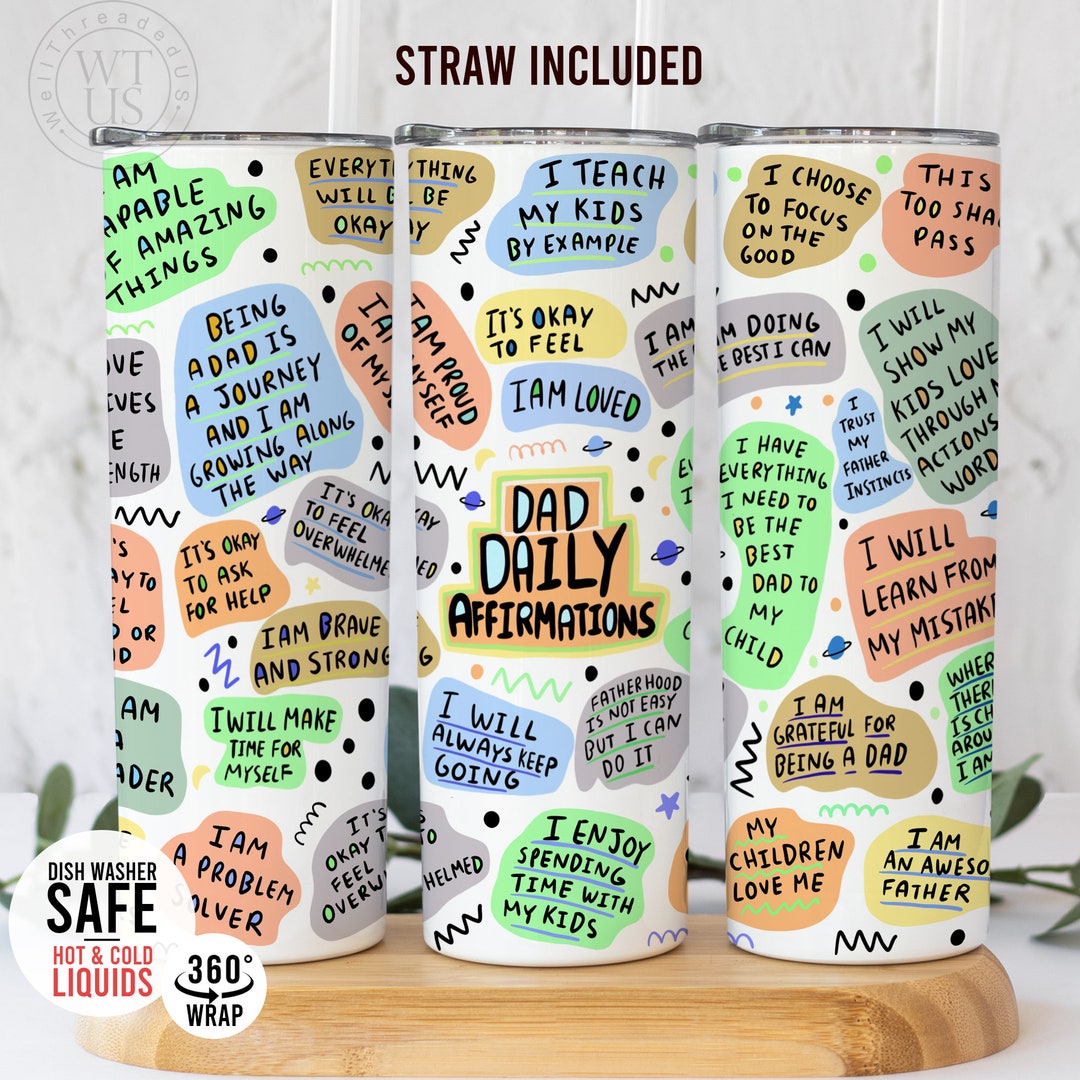 Dad Daily Affirmation Tumbler Affirmation Gift for Father's Day Dad ...