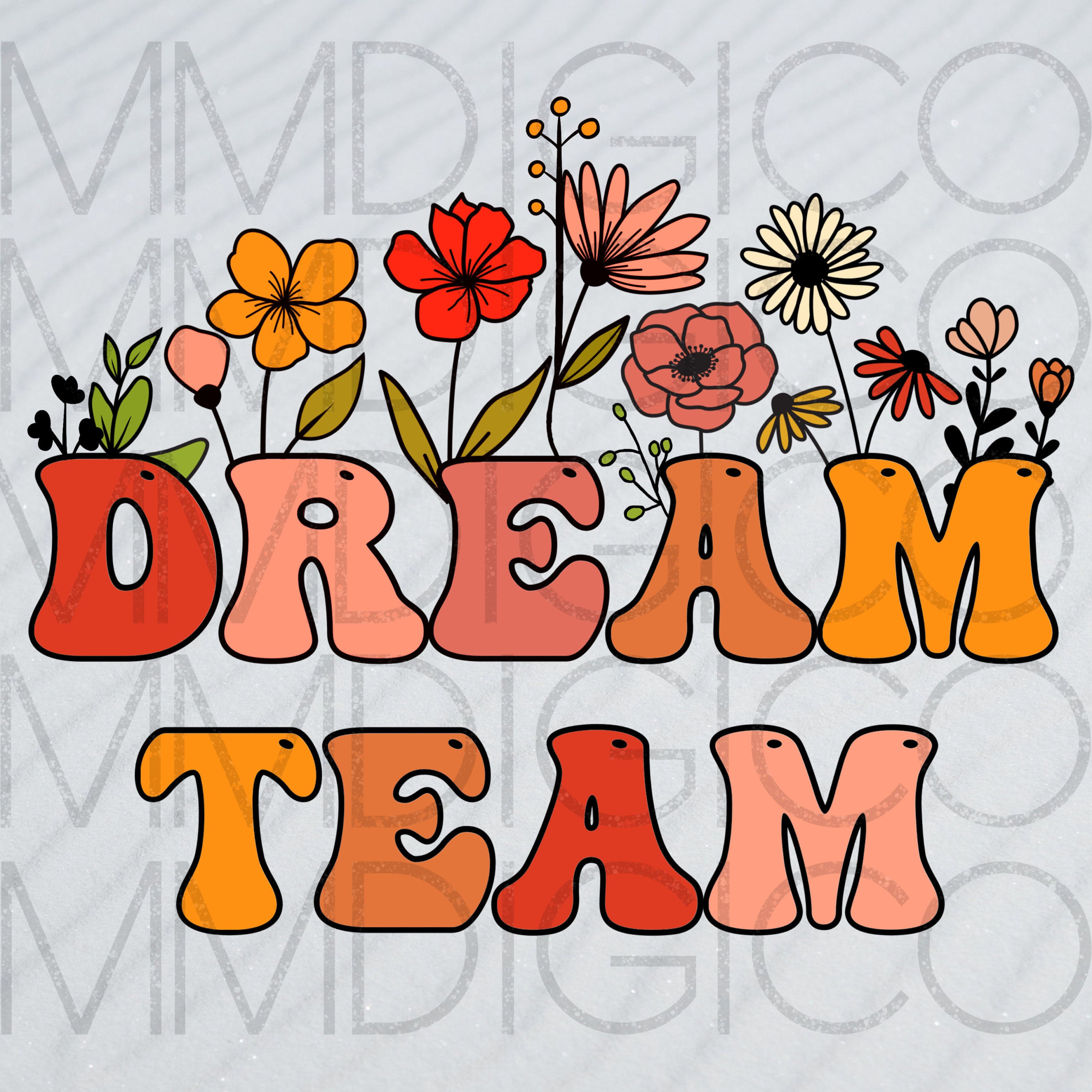 Dream Team Png, Dream Team Floral Clipart, Retro Dream Team Digital ...