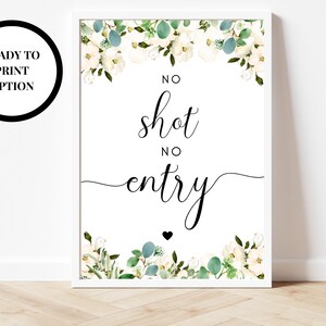 Editable No Shot No Entry Sign/ Greenery Floral Wedding No Shot No ...