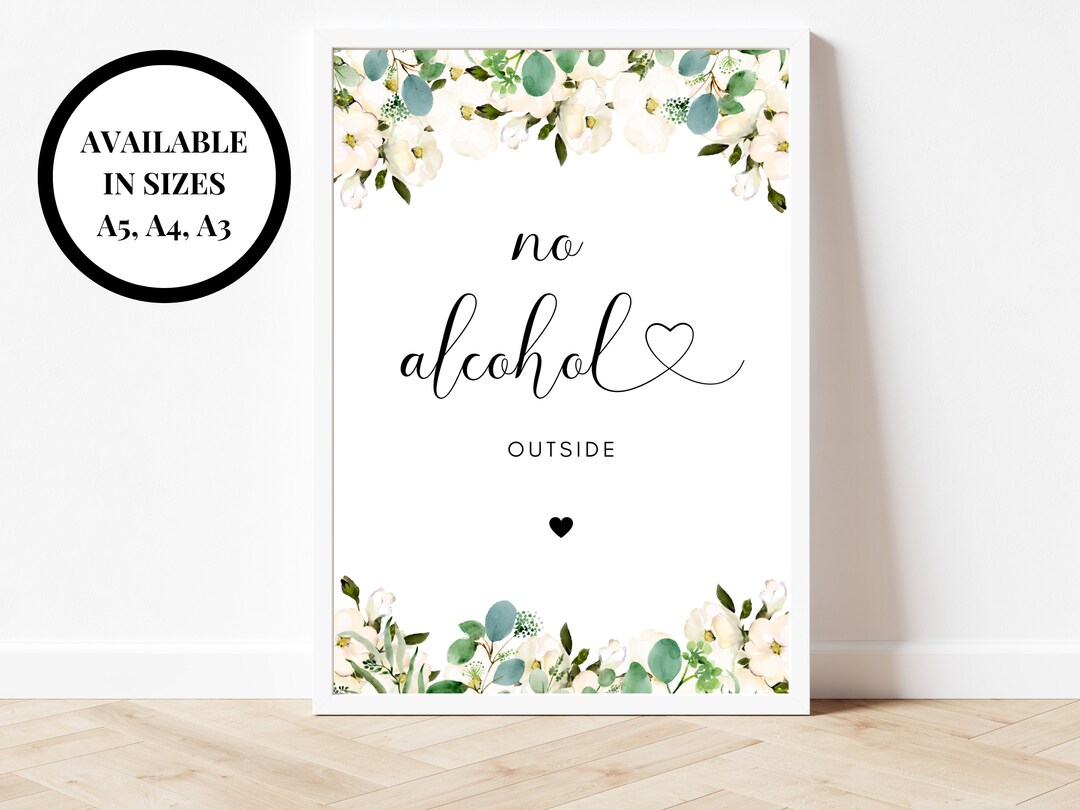 Personalised Birthday No Alcohol Outside Sign/ Greenery Floral Happy ...