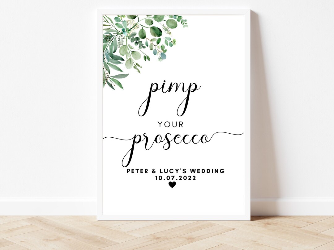 Pimp Your Prosecco Sign/ Personalised Birthday Cocktail Mocktail ...