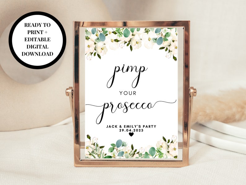 Editable Pimp Your Prosecco Sign/ Floral Wedding Drinks Bar Poster ...