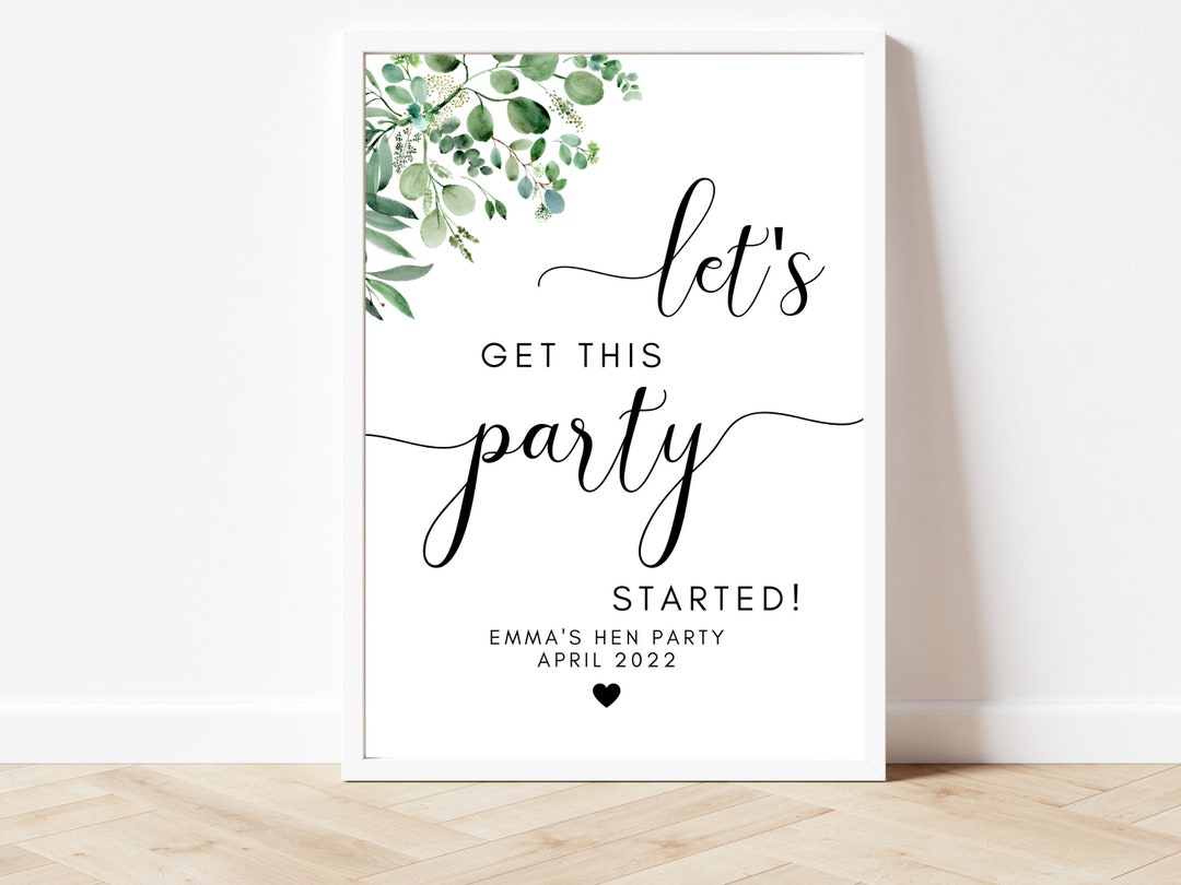 Lets Get This Party Started Sign/ Personalised Birthday Fun Poster ...