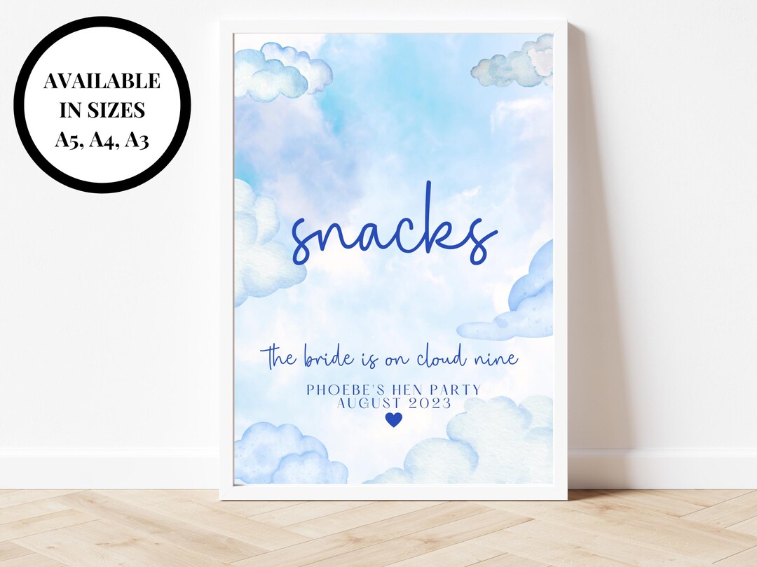 Snacks on Cloud Nine Hen Party Sign/ Personalised Food the Bride is on ...