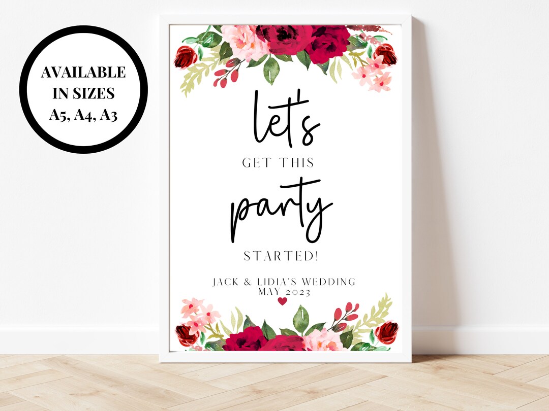 Personalised Get Party Started Sign/ Red Floral Wedding Reception Lets ...
