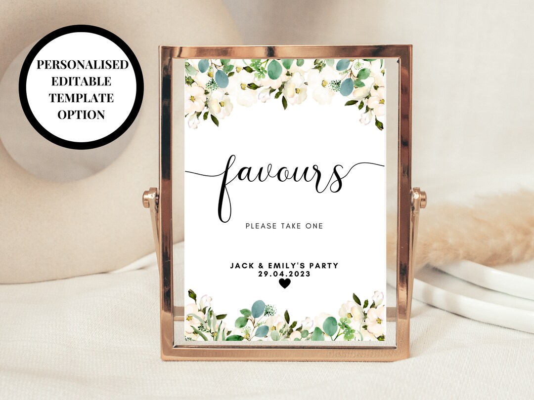 Editable Favours Sign/ Greenery Floral Wedding Favours Party - Etsy