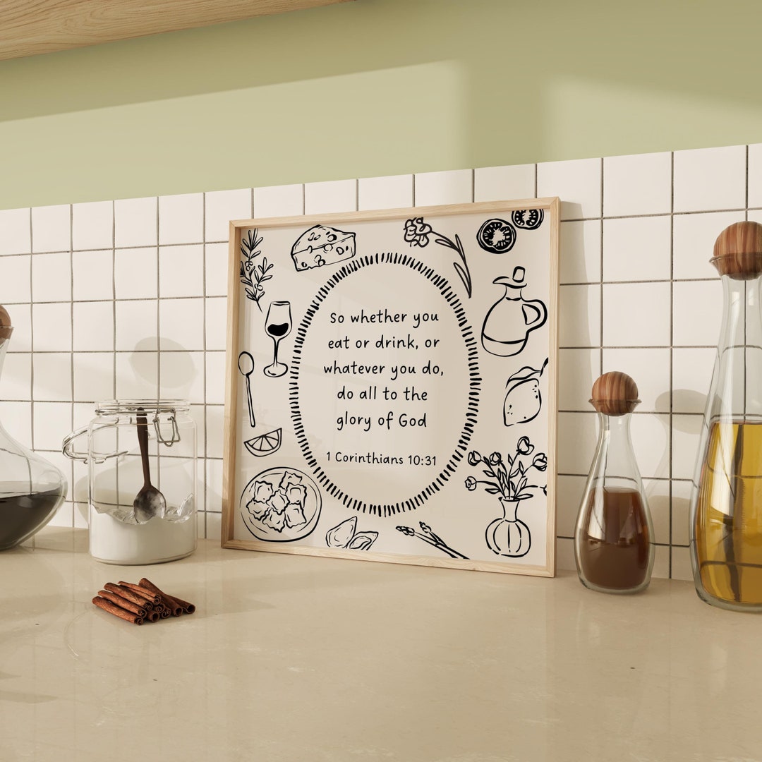 Christian Kitchen Print, 1 Corinthians 10:31, Farmhouse Decor (digital ...