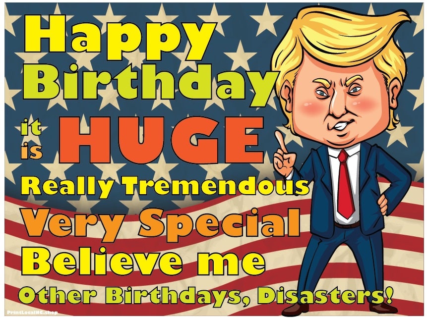 Happy Birthday trump Edition 18 X 24 | Etsy