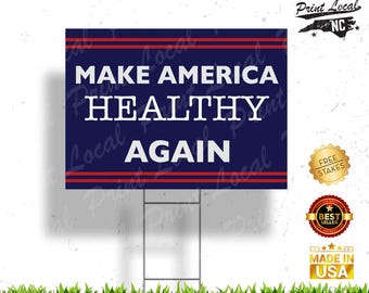Make America Healthy Again Plastic Yard Sign - Etsy