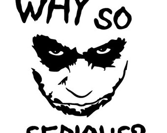 Why so Serious | Etsy