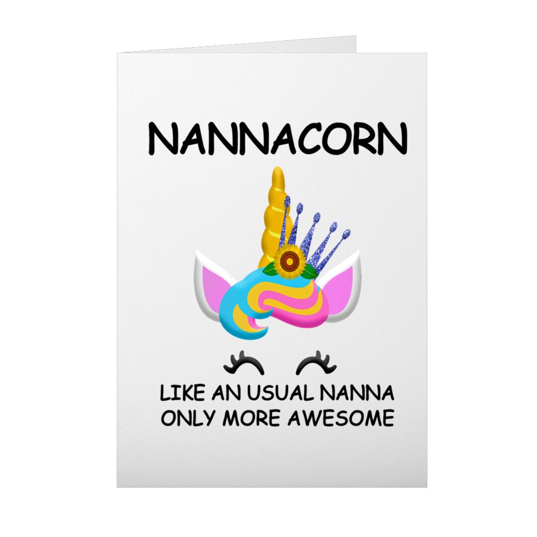 Nanna Unicorn Card, Nanna Card, Nanna Gift, Gift for Nanna, Card for ...