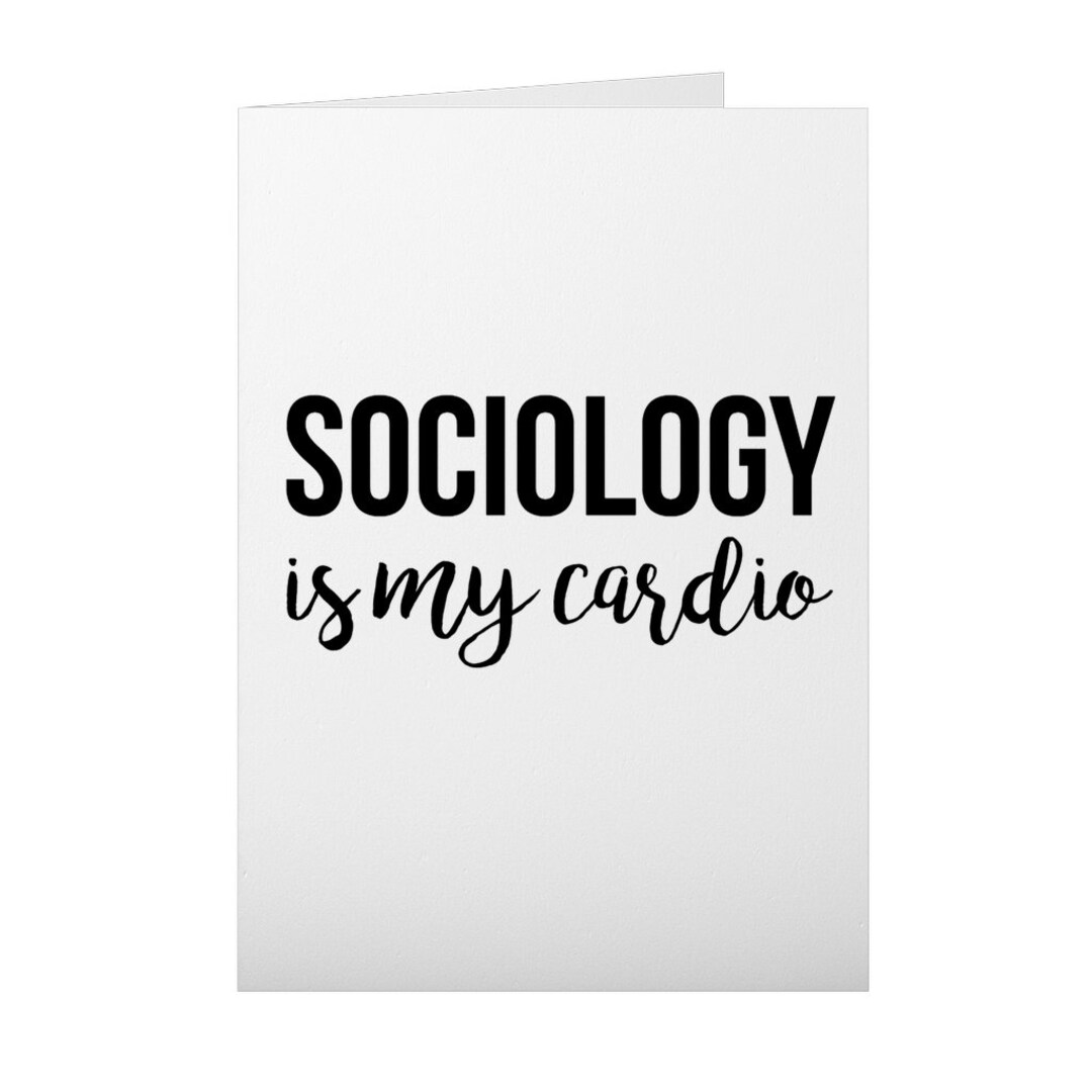 Sociology Card Sociologist Gift Card for Sociologist Funny - Etsy