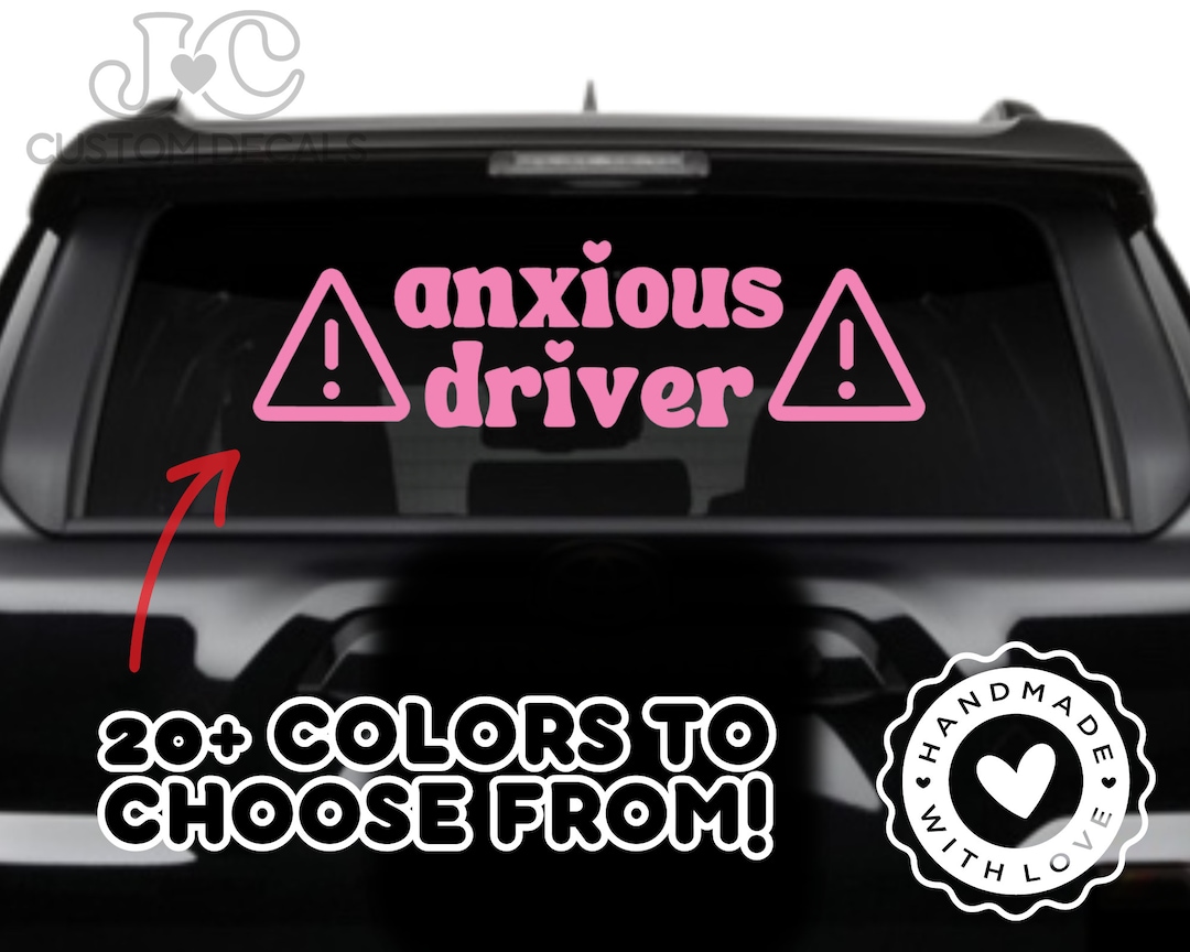 Caution Anxious Driver - Vinyl Decal Sticker - Cute, Kawaii, Girly, Y2K ...