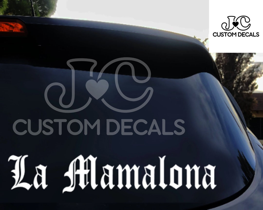 La Mamalona Vinyl Decal Sticker - for Car Truck Window Windshield ...