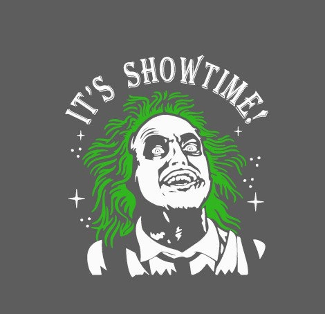Beetlejuice SVG, It's Showtime Svg, - Etsy Beetlejuice SVG, It's Showtime Svg, - Etsy