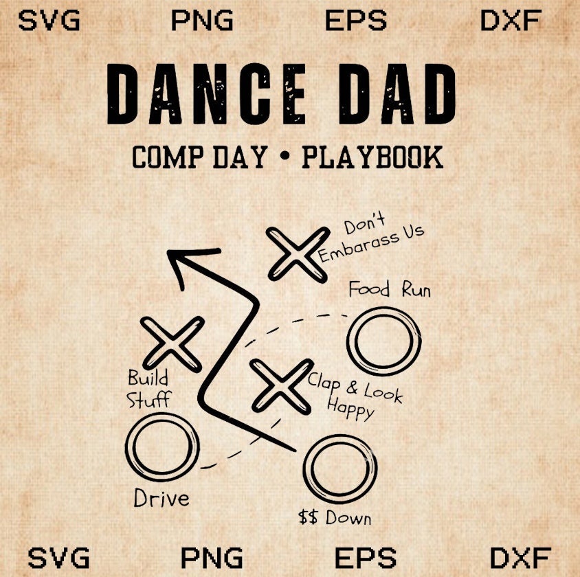 Dance Dad Svg, Comp Day Playbook Svg, Dance Dad Shirt Svg, Dancer Svg ...