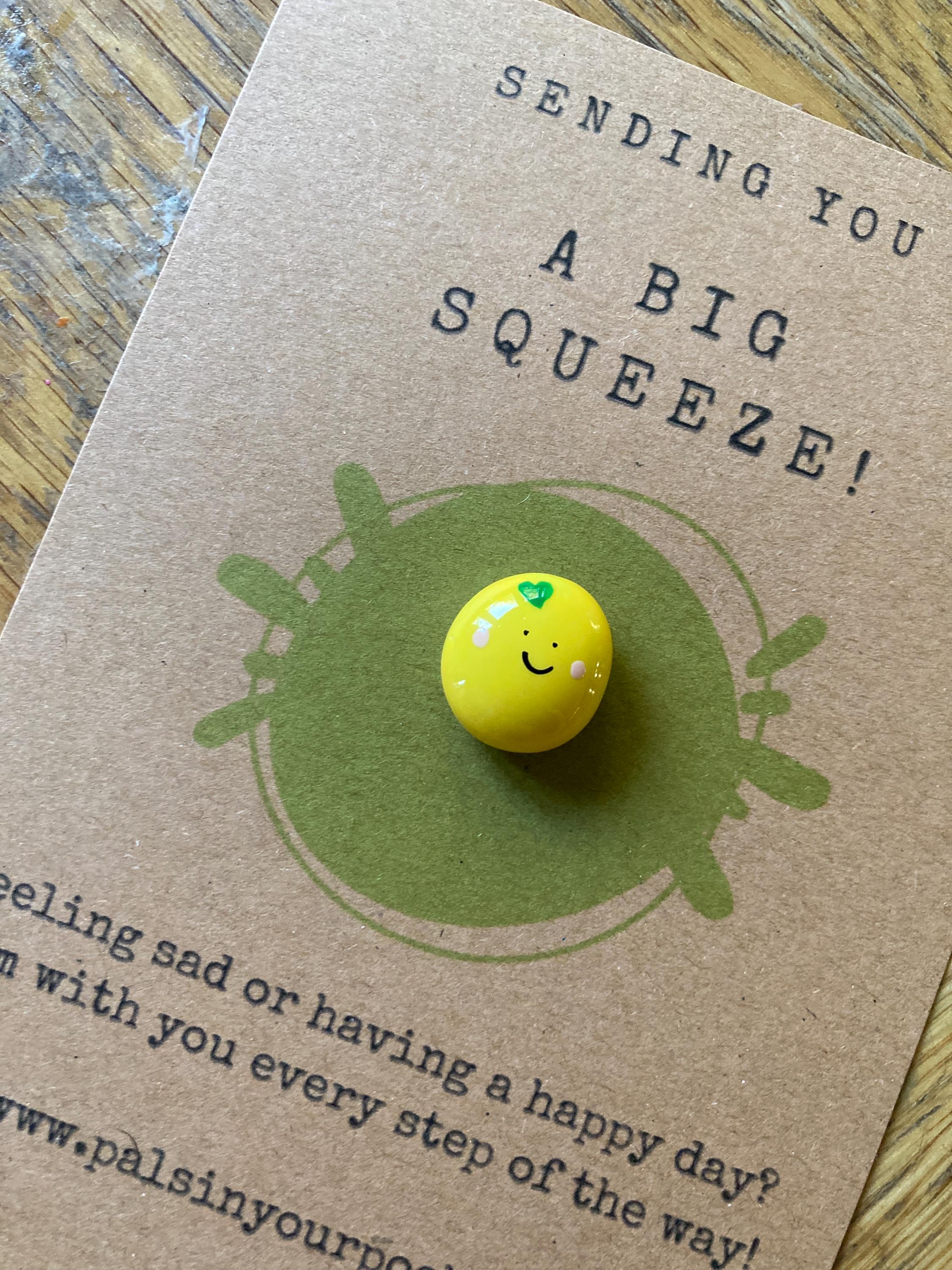 Big Squeeze! Hugs- Lemon Pebble. Long Distance Hugs. Thinking of You ...
