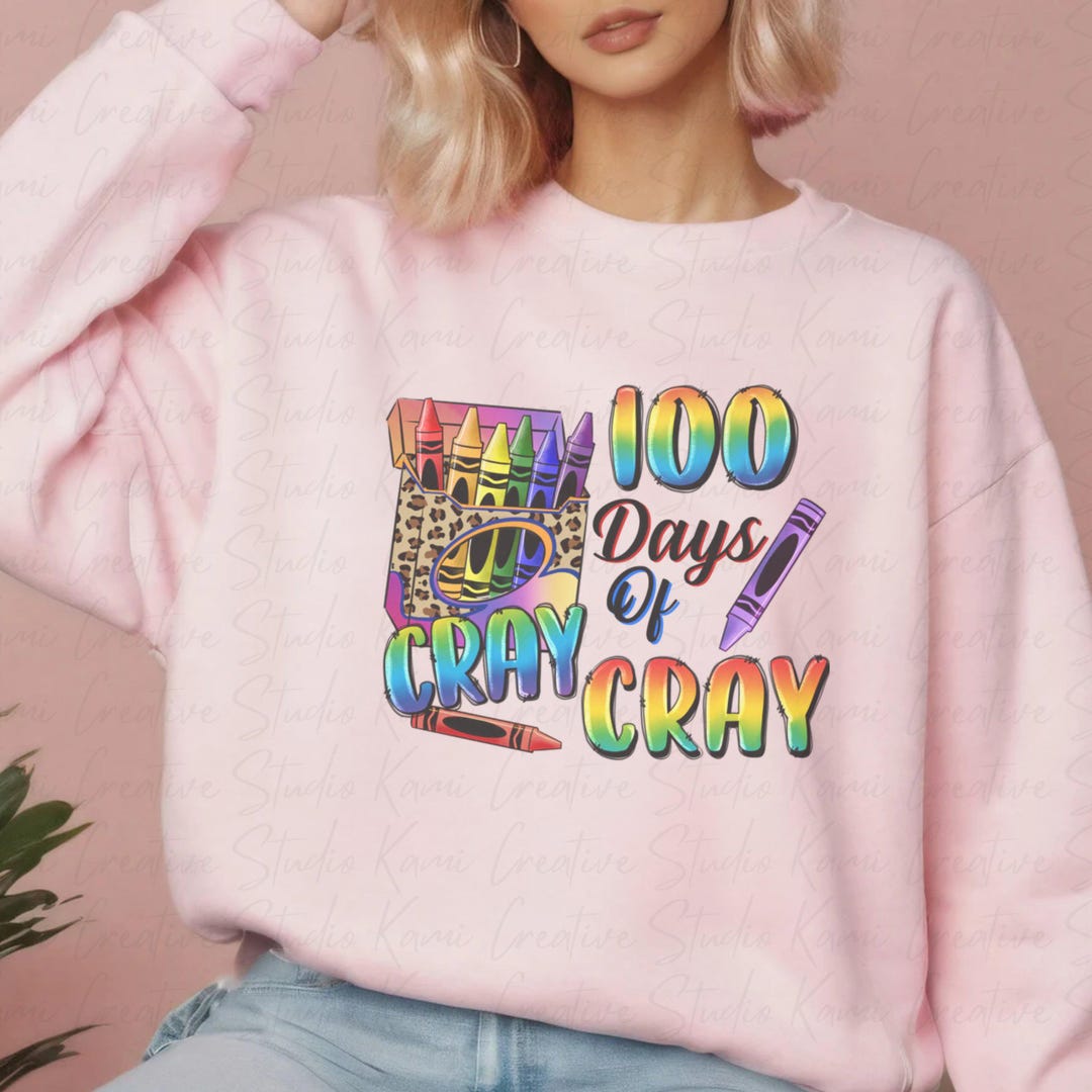 100 Days of Cray Cray PNG, Colorful Crayon Art, Funny 100 Days Design ...