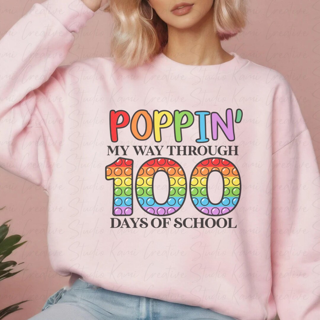 Poppin My Way Through 100 Days of School PNG, 100 Days of School ...