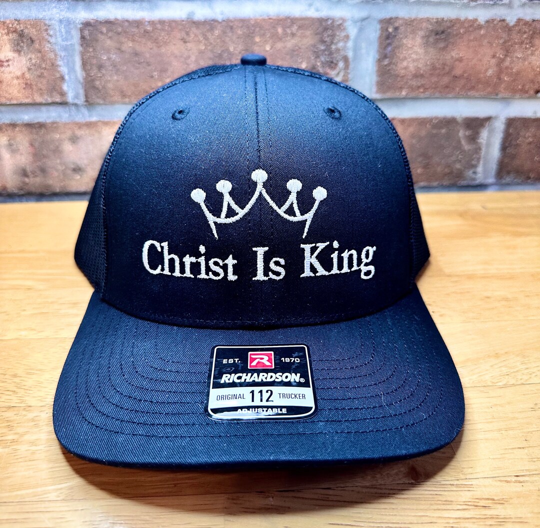 Embroidered Christ is King Hat - Jesus Christian Trucker Cap - Faith ...