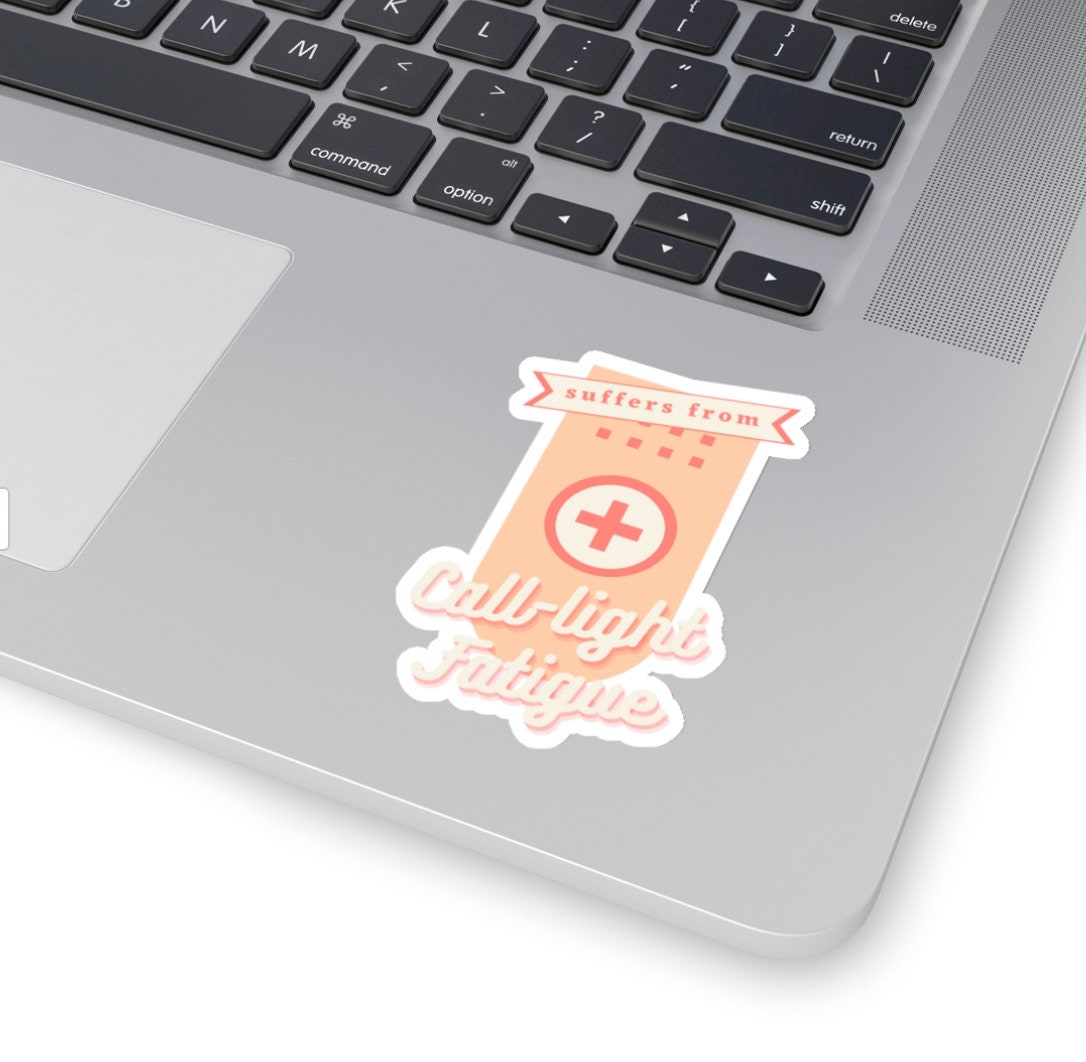 Call-light Fatigue Nursing Sticker - Etsy