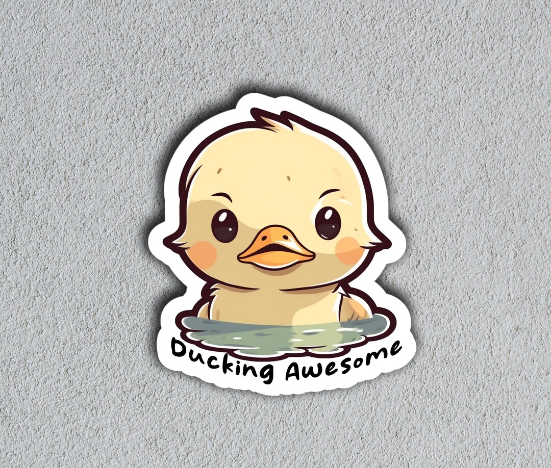 Funny Duck Sticker, Motivational Sticker, Cute Motivation Sticker ...