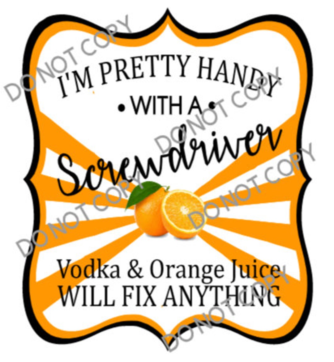 Screwdriver Label Digital File | Vodka and Orange Juice PNG ...