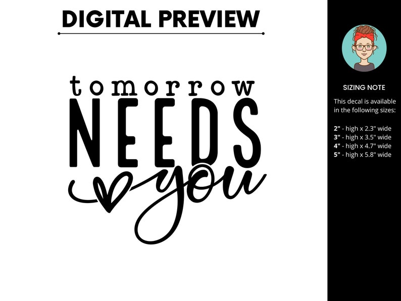 Tomorrow Needs You Vinyl Decal Car Decal Laptop Decal - Etsy