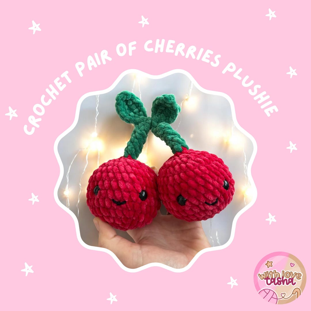 Cherry Plushie | Crochet Cherries | Crochet Cherry Plushie | Cherry ...