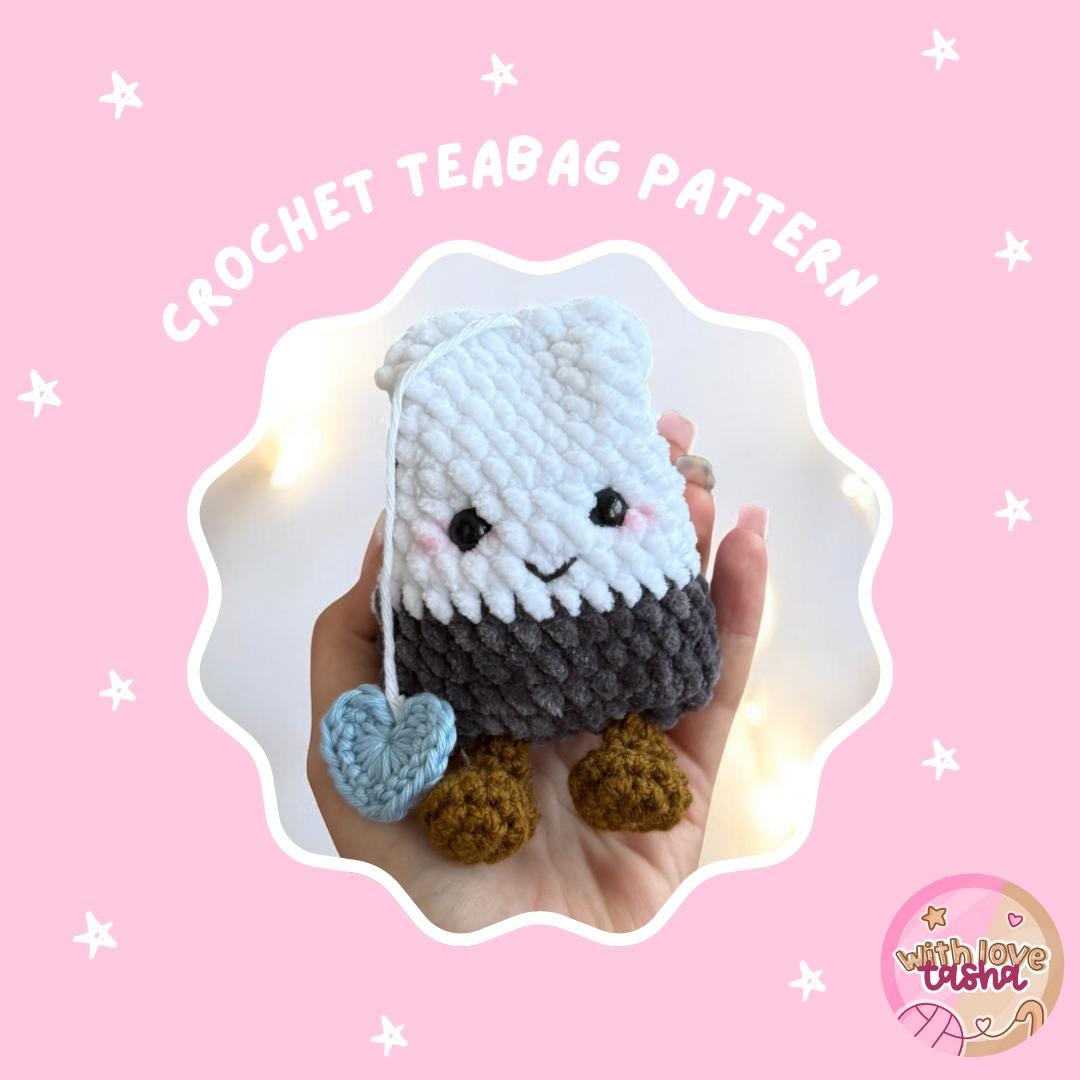 Crochet Teabag Pattern | Crochet Food Pattern | Amigurumi Teabag ...