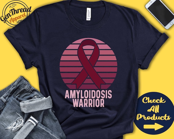 Amyloidosis Shirt Amyloidosis Awareness Burgundy Ribbon - Etsy