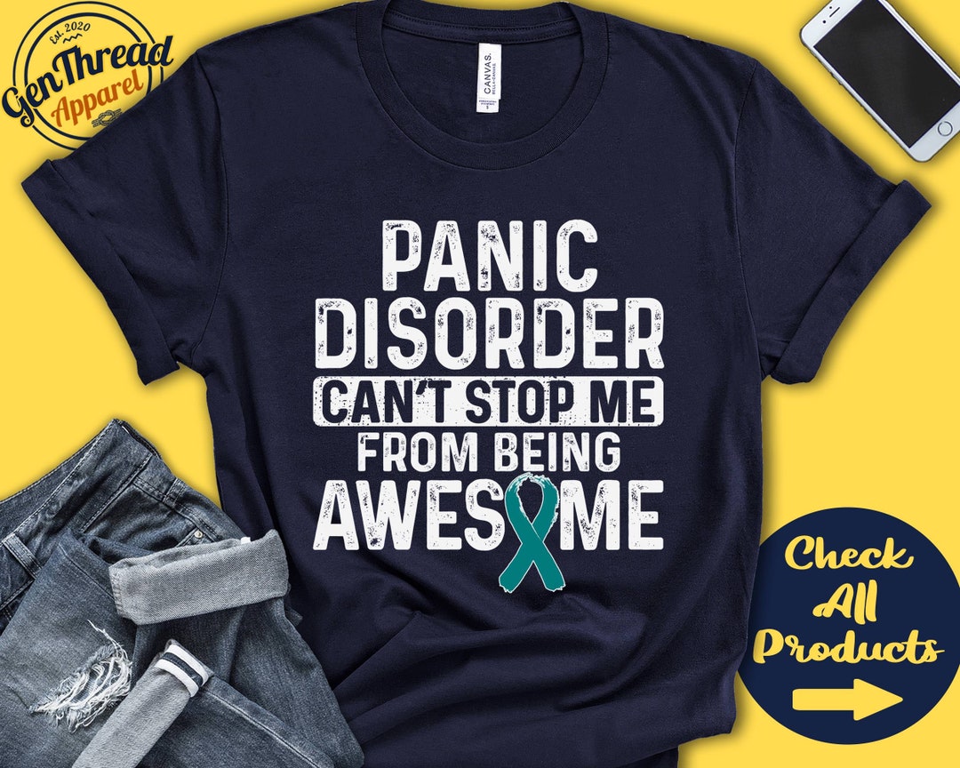 Panic Disorder Shirt | Panic Disorder Awareness | Teal Ribbon | Fighter ...