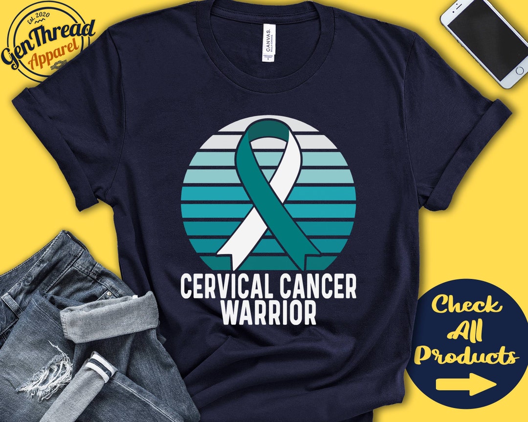 Cervical Cancer Shirt | Cervical Cancer Awareness | Teal White Ribbon ...