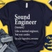 Sound Engineer Shirt Sound Engineer Engineer Gift Sound Engineering ...