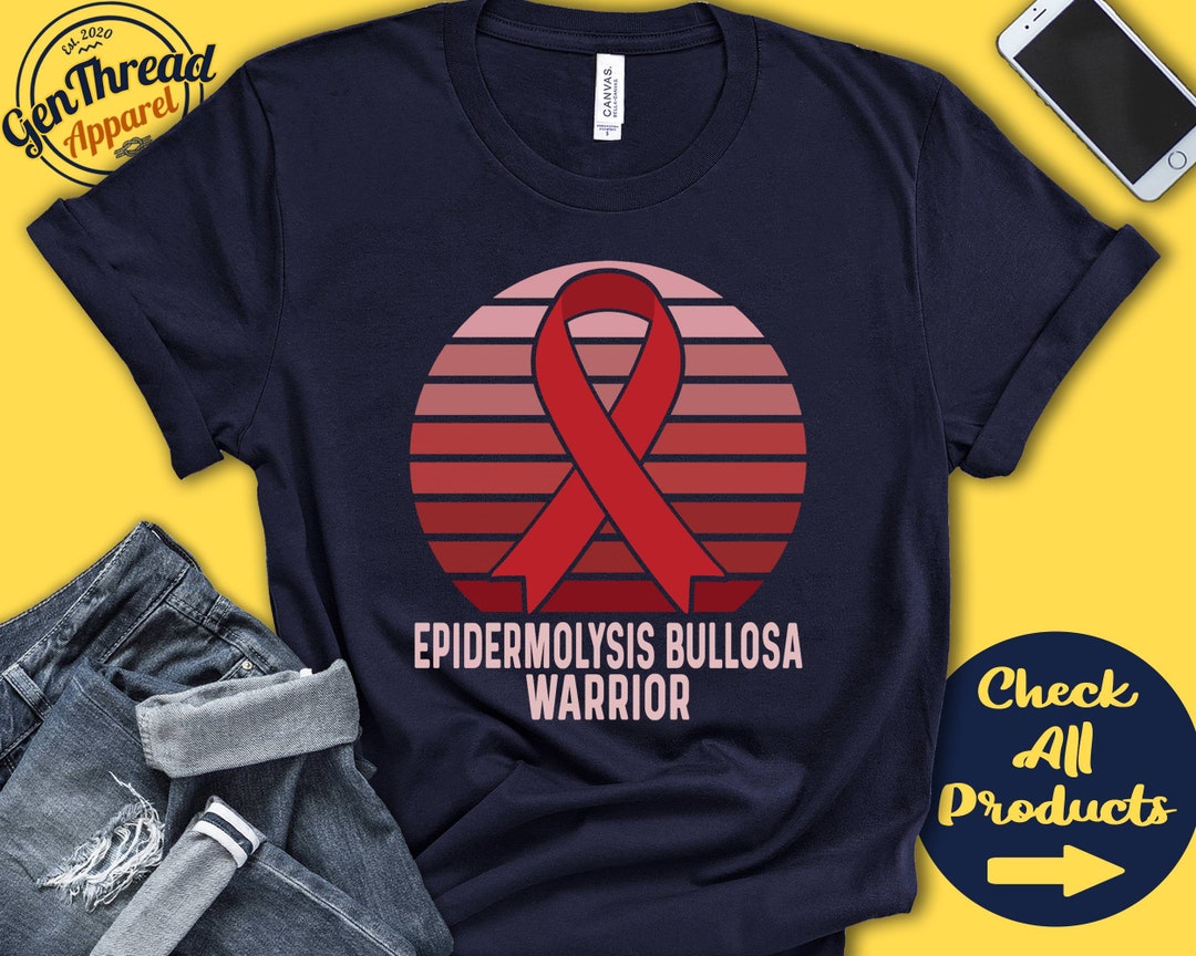 Epidermolysis Bullosa Shirt | Epidermolysis Bullosa Awareness | Red ...