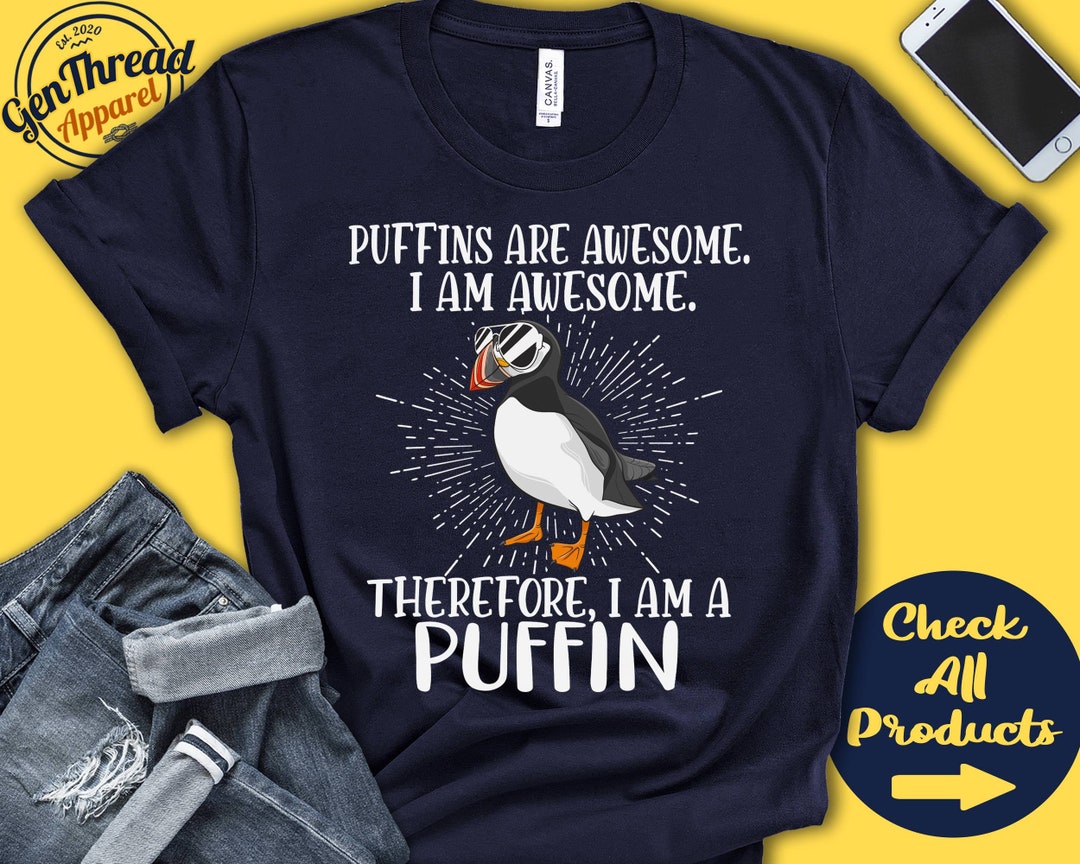 Puffin Shirt | Puffin Lover | Gift | Zoo | Zoologist | Ornithology ...
