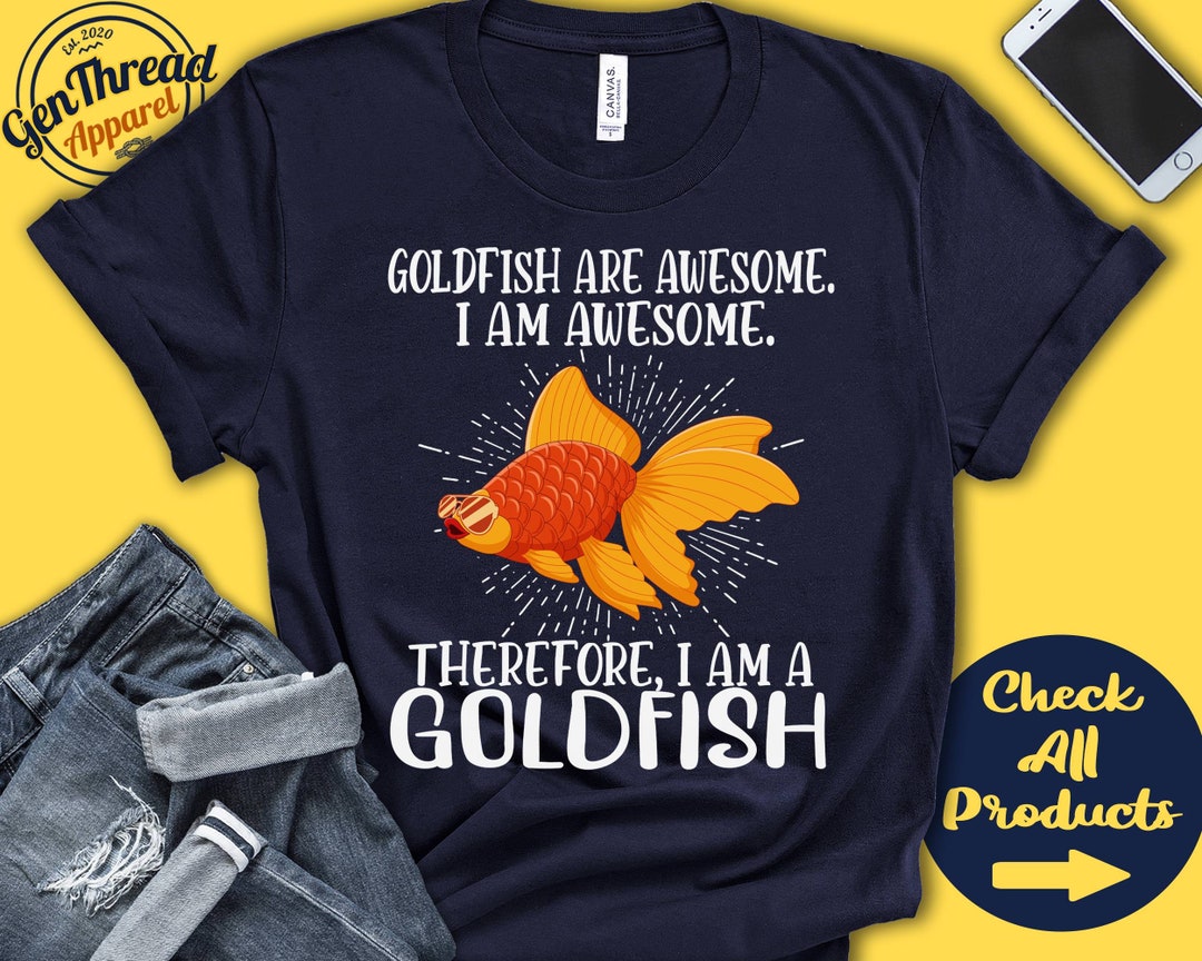 Goldfish Shirt | Goldfish Lover | Gift | Zoo | Zoologist | Ichthyology ...