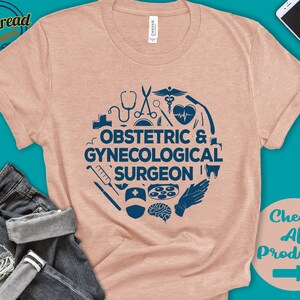 Obstetric Surgeon Shirt | Obstetric Surgeon Gift | Obgyn | Gift for ...