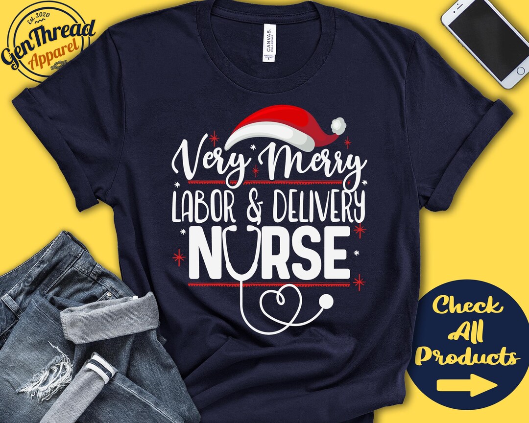 Very Merry Labor and Delivery Nurse Christmas Shirt | L and D Nurse ...
