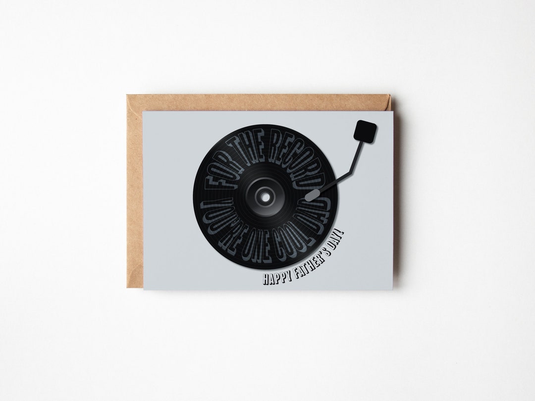Happy Father's Day Card | Vinyl Record Card | for the Record, You're a ...
