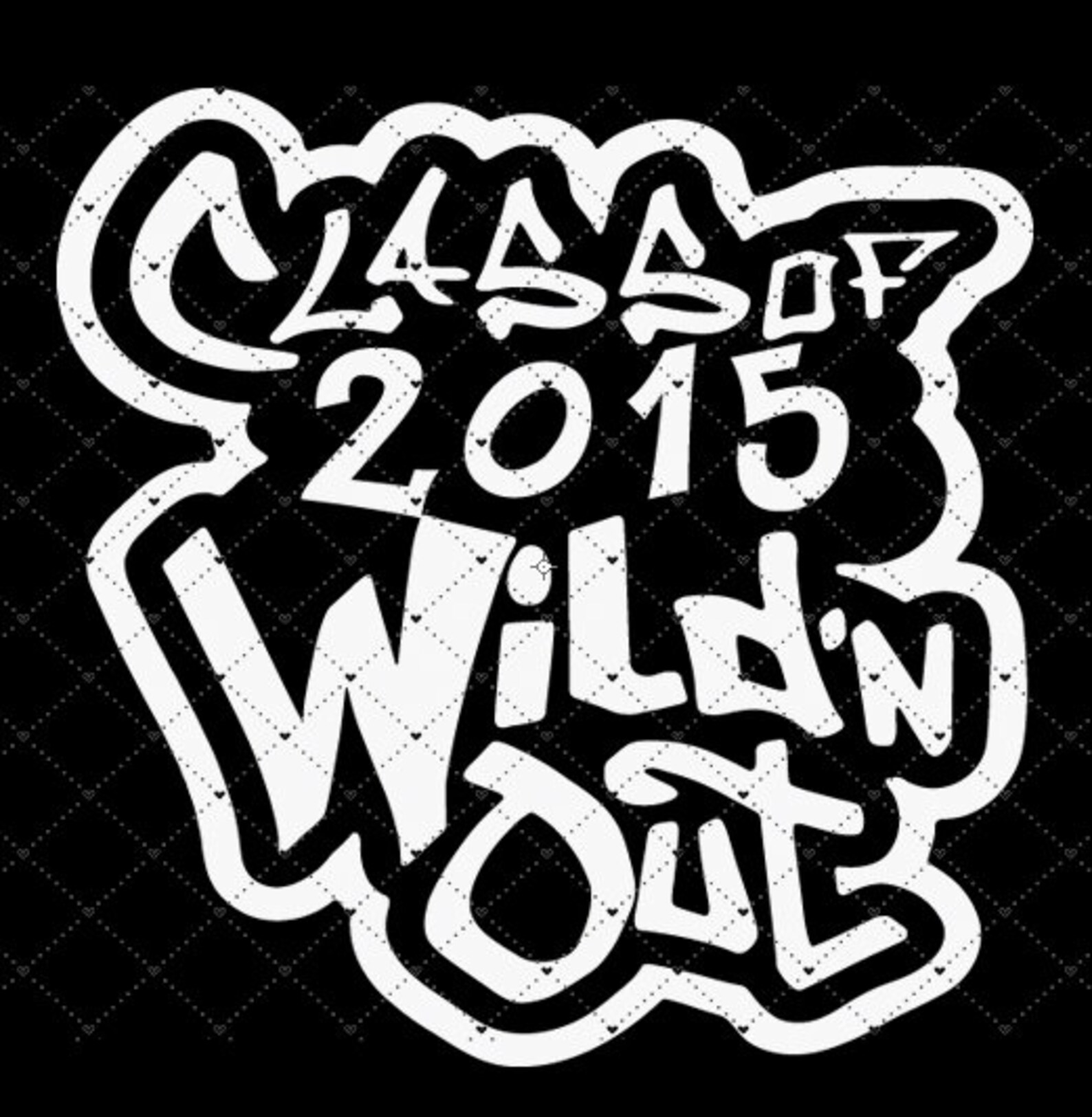 Class of 20215 Wildn Out Svg Senior Class 2015 Teacher School Svg ...