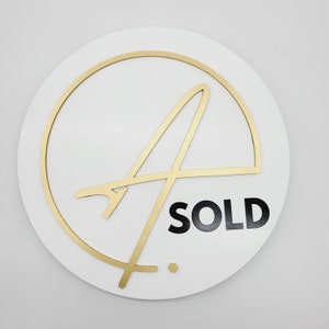 Round Sold by Sign, Realtor Custom Sign, Closing a Home Sold Sign, Sold ...