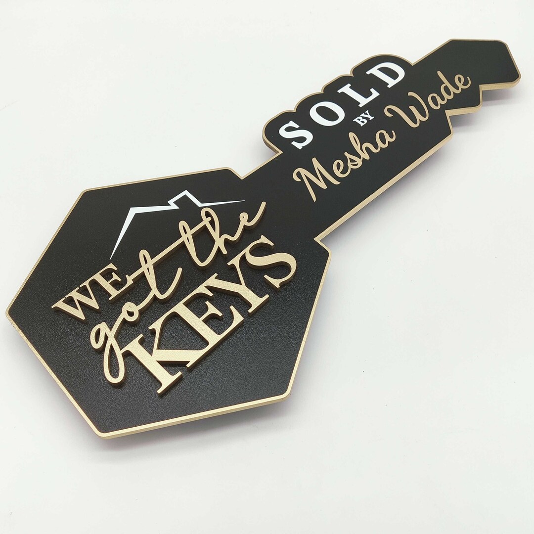We Got the Keys Signage, 3D Key Sold by Sign, Closing Photo Prop, Key ...