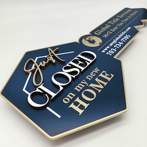 Just Closed on My NEW Home, Modern Key Sign for Realtors, Realtor Gift ...