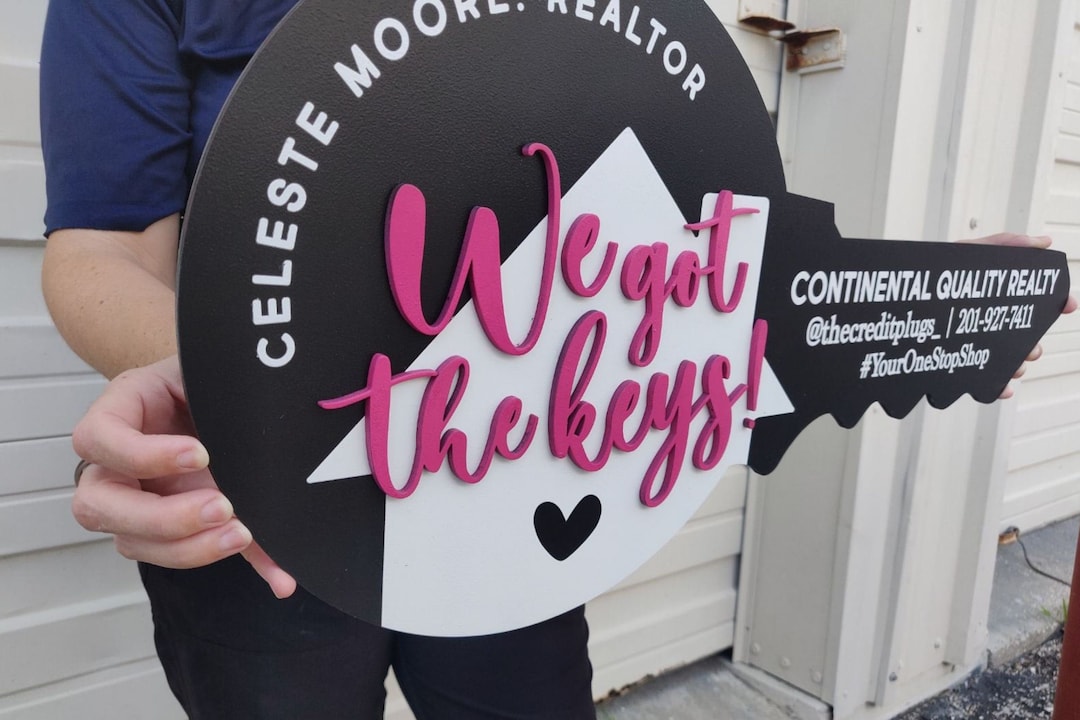 We Got the Keys Sign, Realtor Closing Custom, 3D We Got the Keys KEY ...